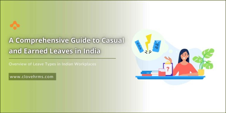 Casual Leave Vs Earned Leave | Comparison of CL and EL