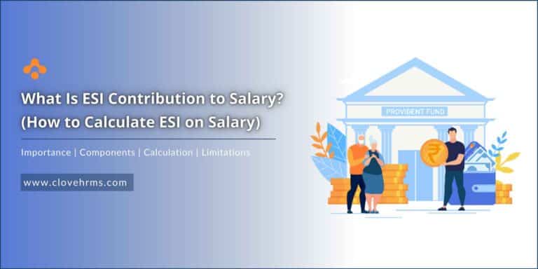 ESI Contribution of Employee and Employer - CloveHRMS