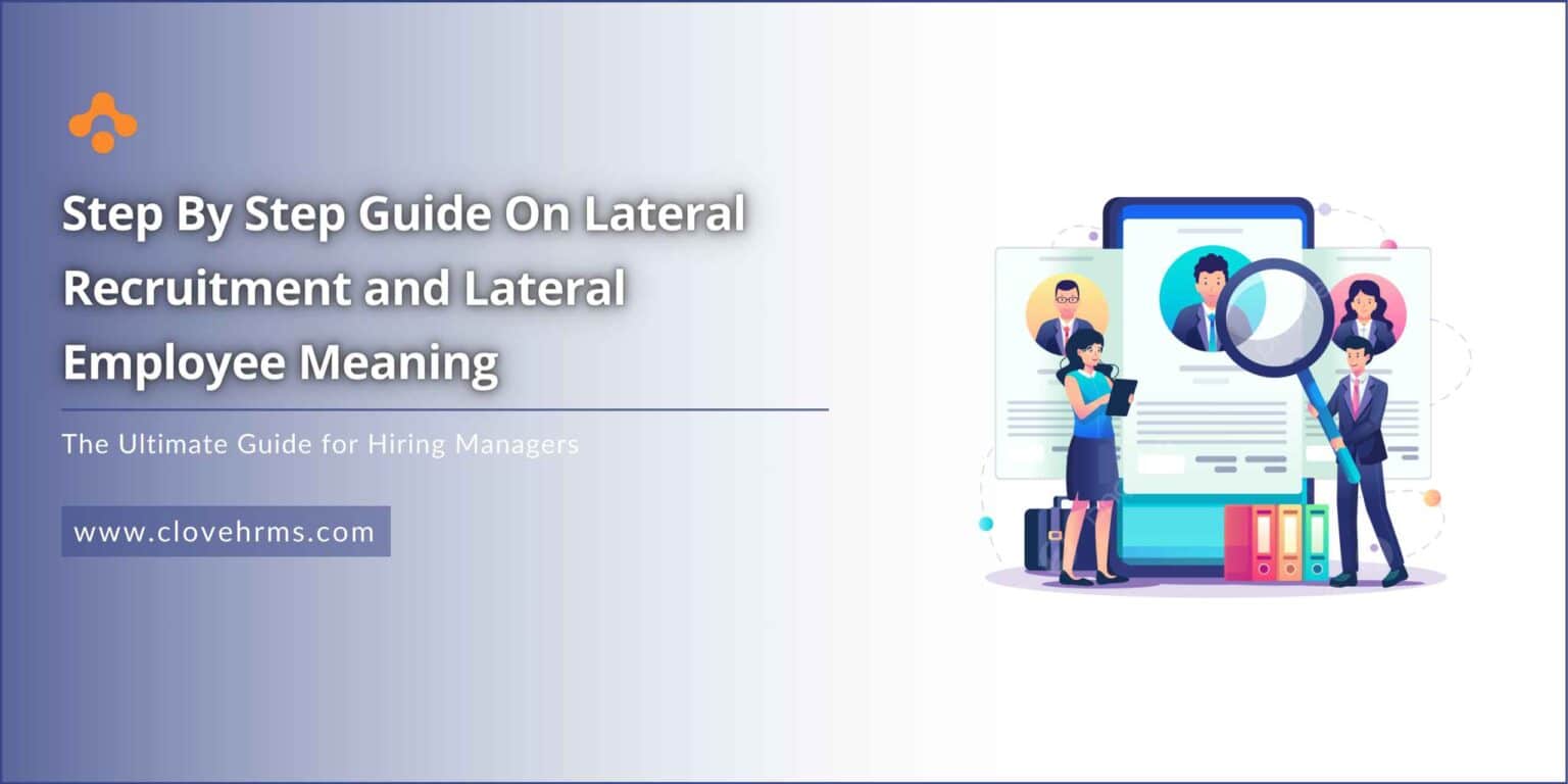 What is Lateral Recruitment? | Meaning & Process - CloveHR