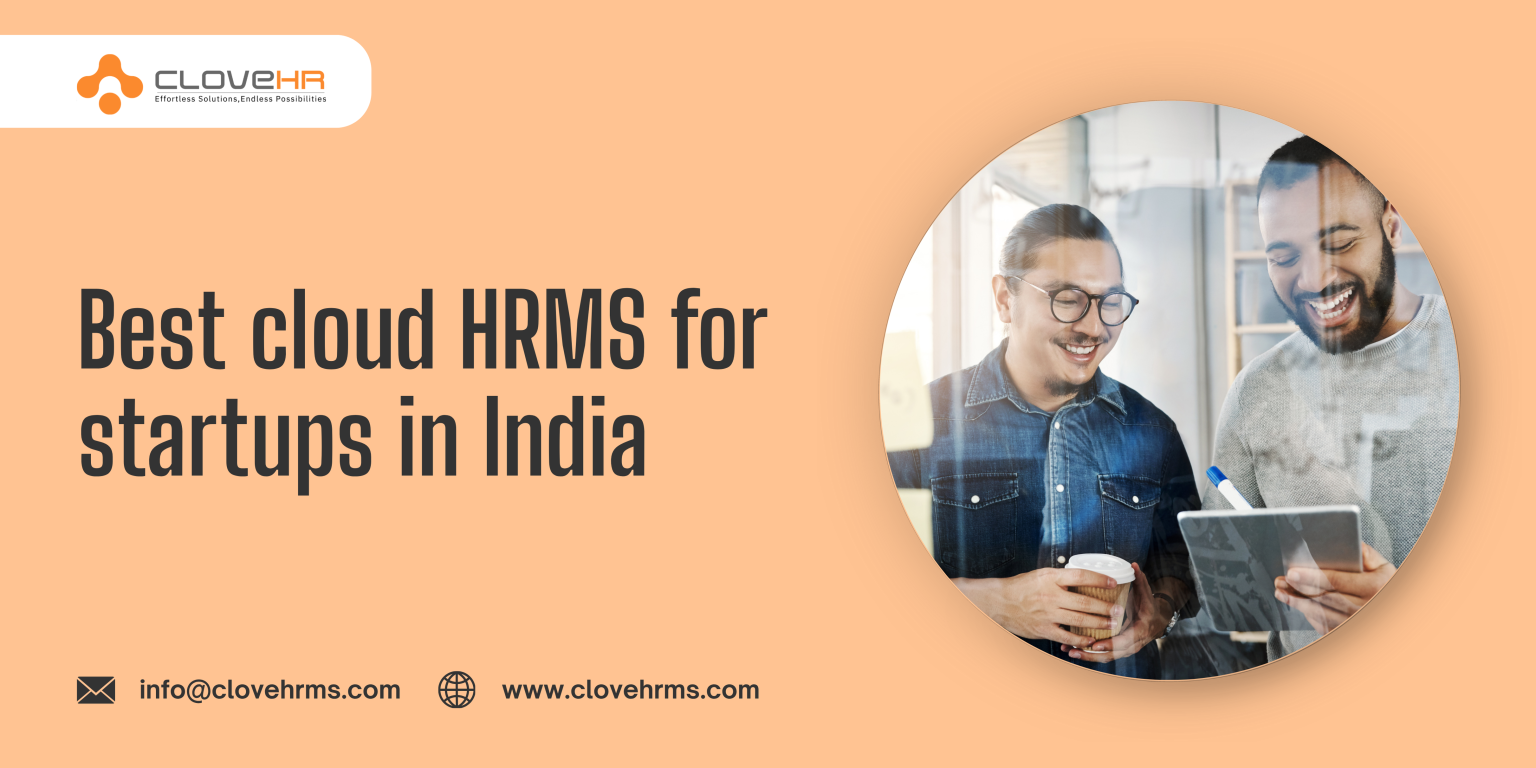 Best Cloud HRMS for Startups in India | CloveHR